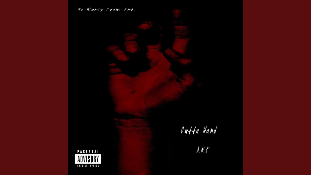 Outta Hand - YouTube
