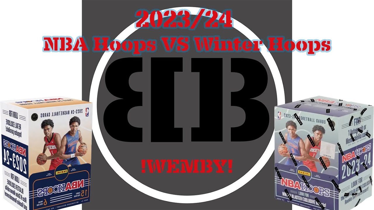 2023/24 NBA Hoops VS Winter NBA Hoops - 4X WEMBY! - YouTube