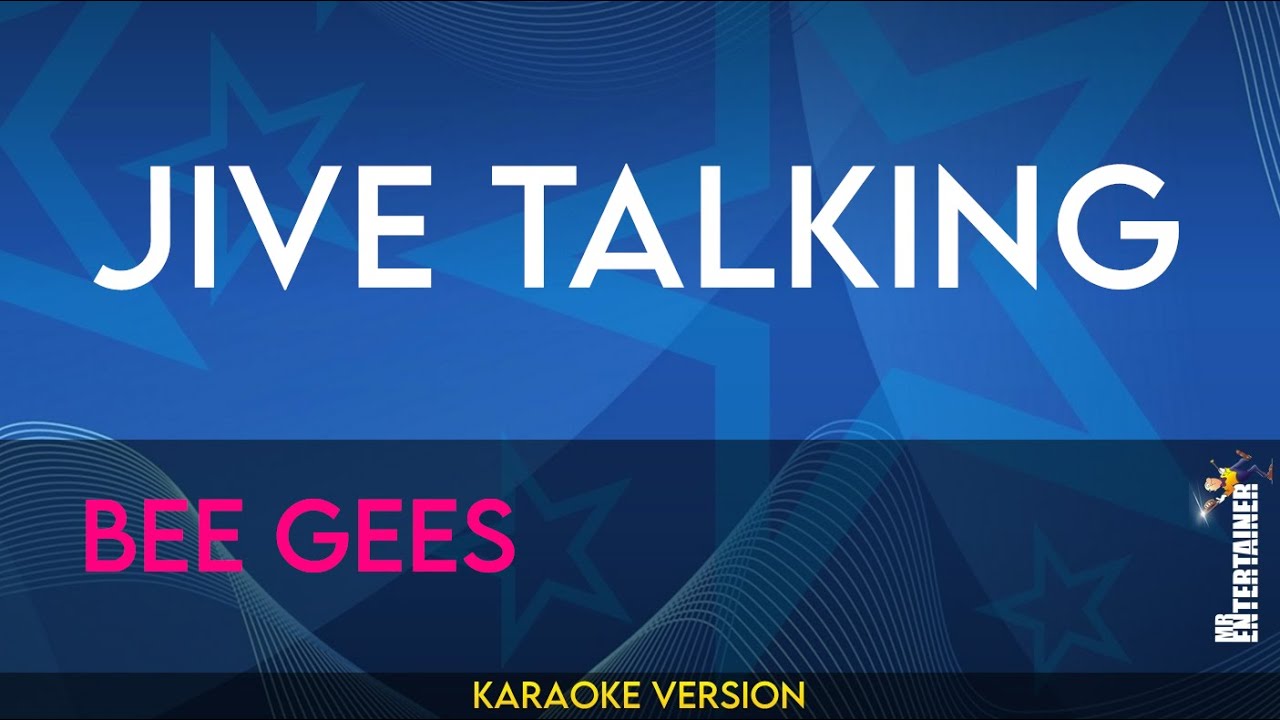 Jive Talking - Bee Gees (KARAOKE) - YouTube