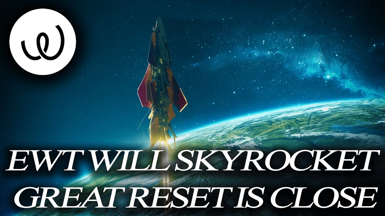 🚨ENERGY WEB TOKEN EWT🚀THE GREAT RESET WILL SKYROCKET THE PRICE⭐WHY EWT ...
