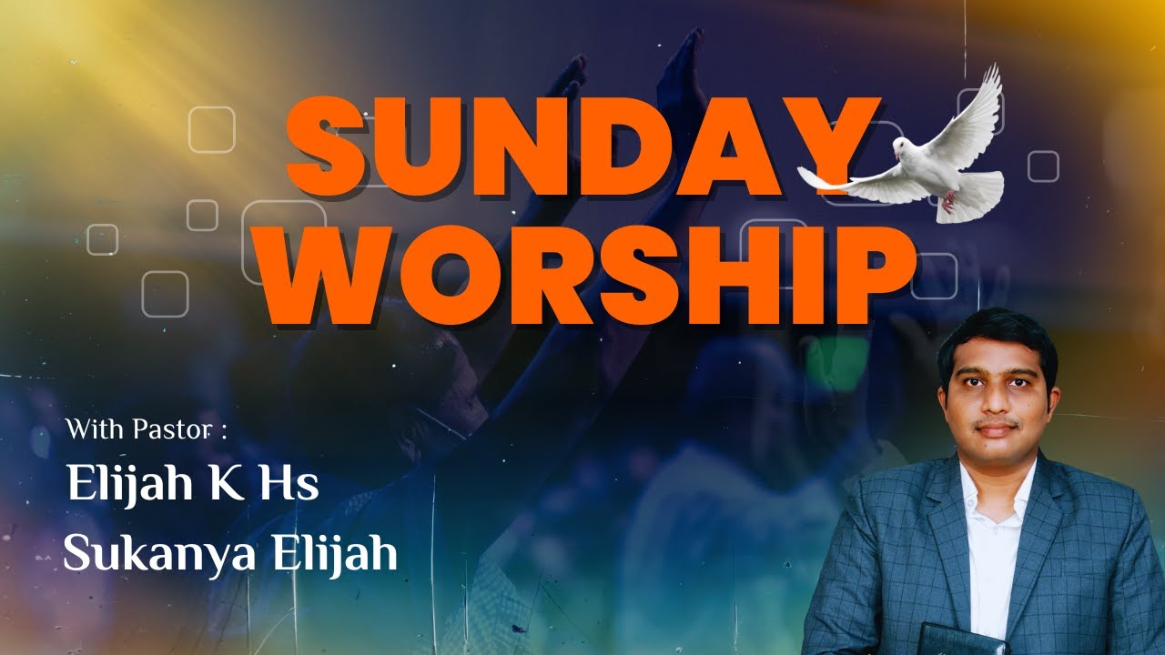 Sunday Service|సీయోను ప్రార్థన మందిరము|Pastor Elijah #live - YouTube