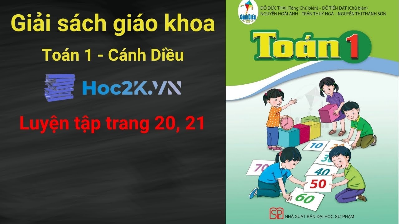Giải SGK Toán 1 Cánh Diều – Luyện tập trang 20, 21 - YouTube