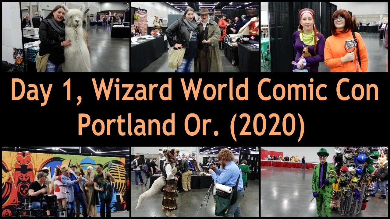 Day 1, Wizard World Comic Con Portland Or. (2020) - YouTube
