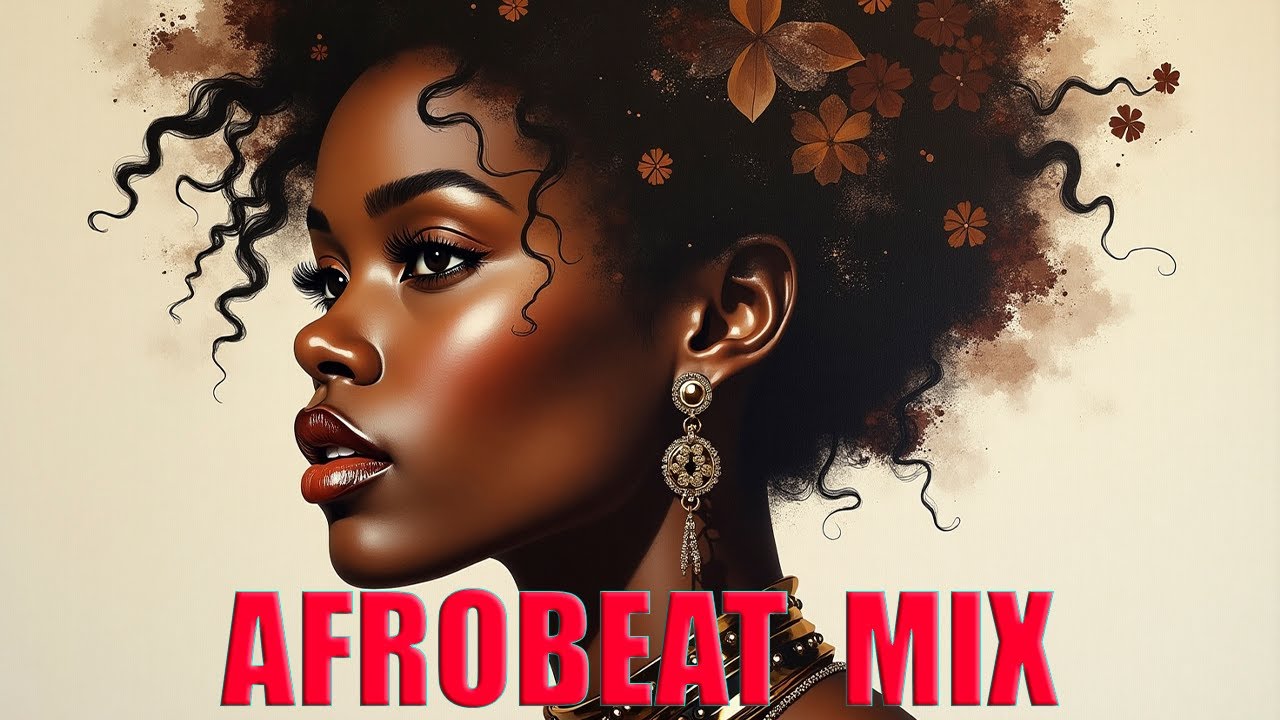 AFROBEAT 2025 MIXTAPE - The Best and Latest Afrobeat Jams of 2025! VL ...