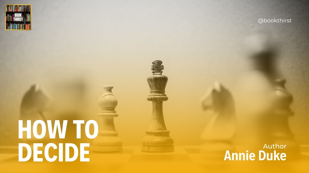 "How to Decide" Book Review Author Annie Duke. - YouTube