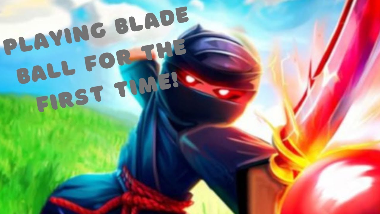 Playing blade ball for the first time! - YouTube