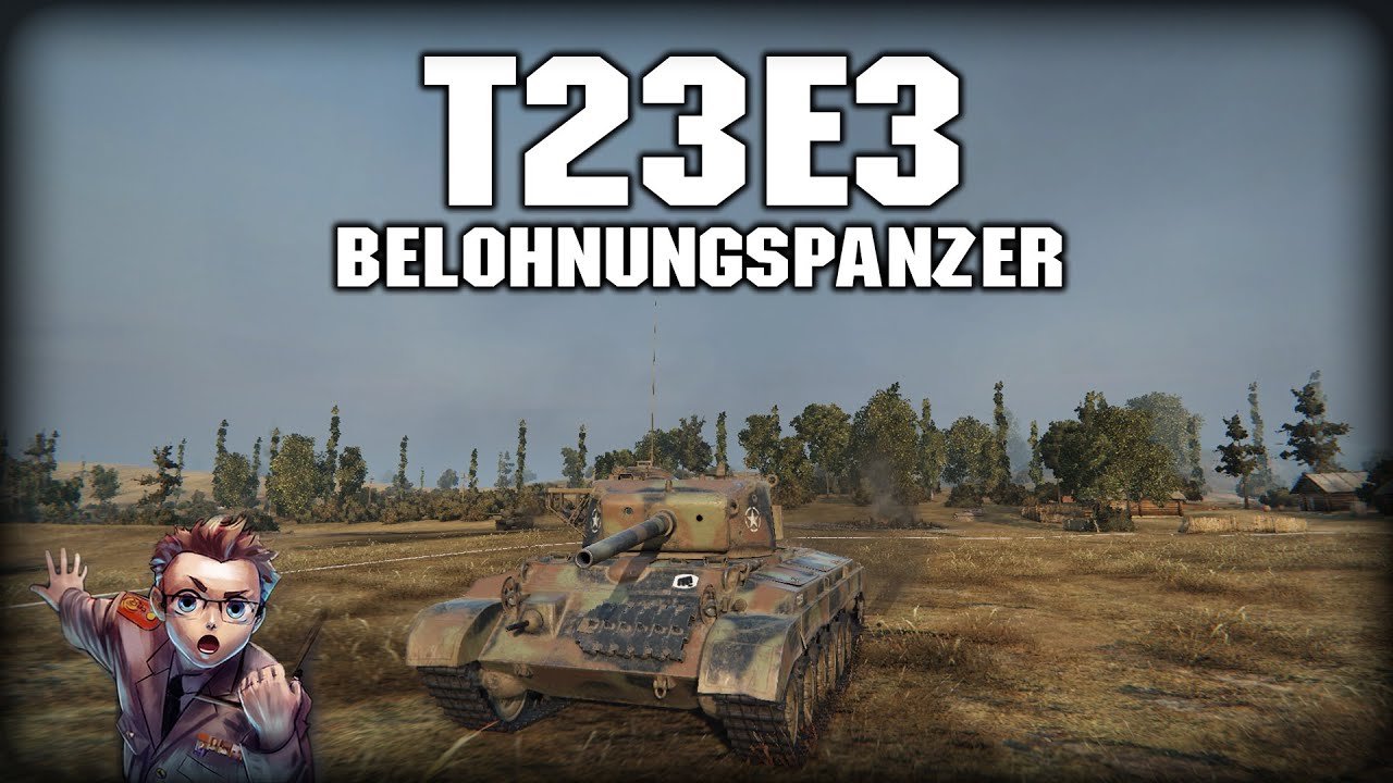 World of Tanks // T23E3 PREMIUM TANK -- German Gameplay - YouTube