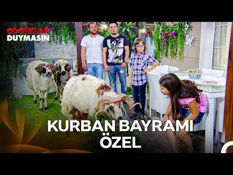 Kurban Bayramı Kutlu Olsun! - Çocuklar Duymasın