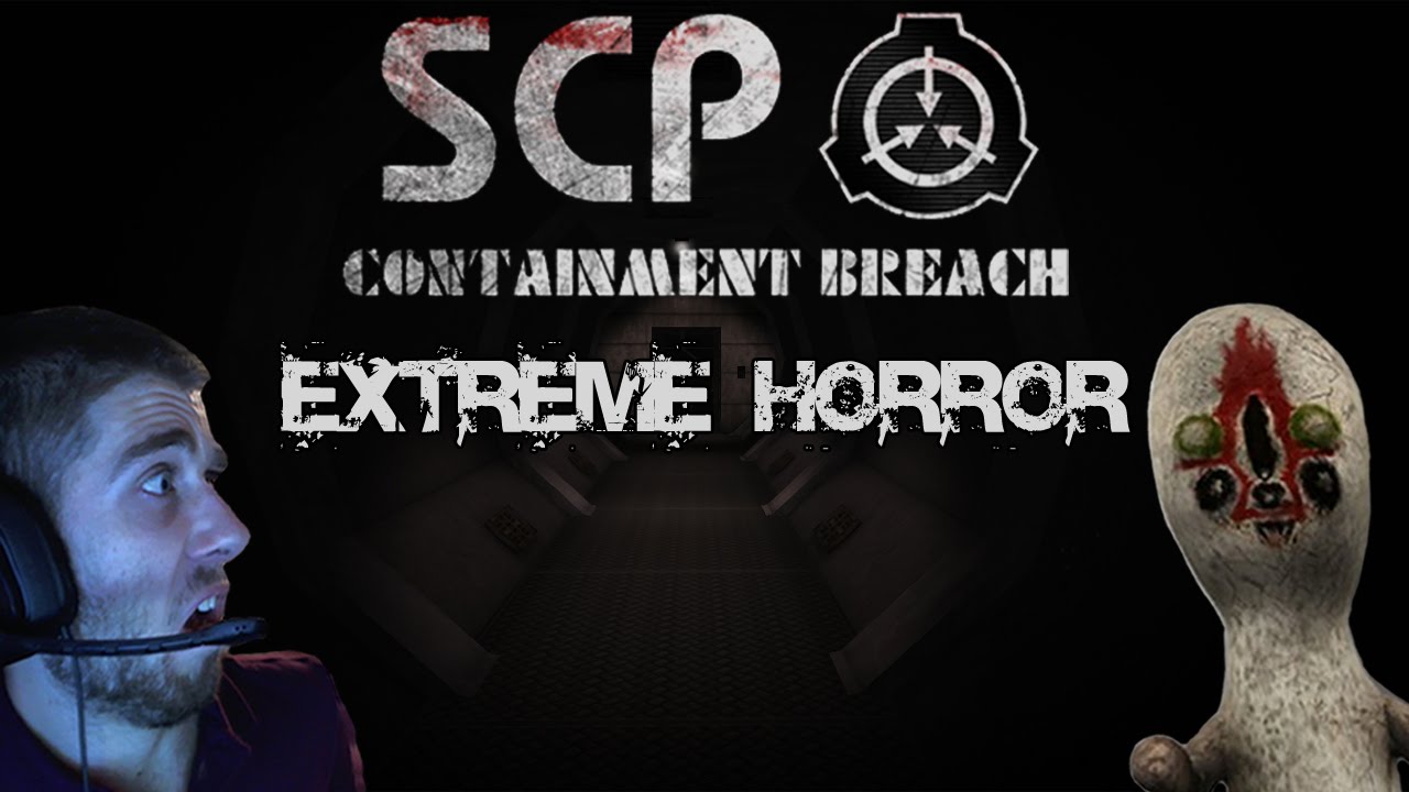 SCP Containment Breach | Extreme Horror Mod | Super Scary Mod! w ...