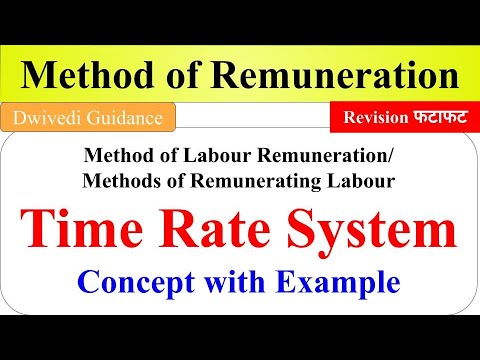 Time Rate System, Time rate plan, Method of Labour Remuneration, time ...