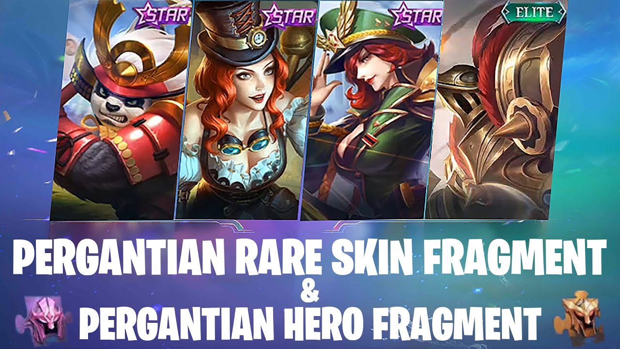 UPDATE PERUBAHAN RARE SKIN FRAGMENT DAN HERO FRAGMENT DI NEXT UPDATE ...