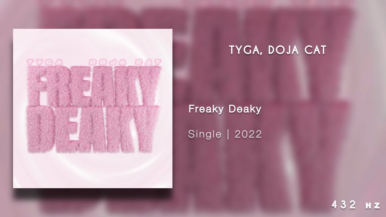 tyga, doja cat - freaky deaky || 432Hz conversion || - YouTube