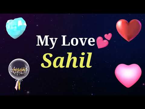 MY LOVE SAHIL / SAHIL MY LOVE SONG RINGTONE / SAHIL NAME WHATSAPP STATUS