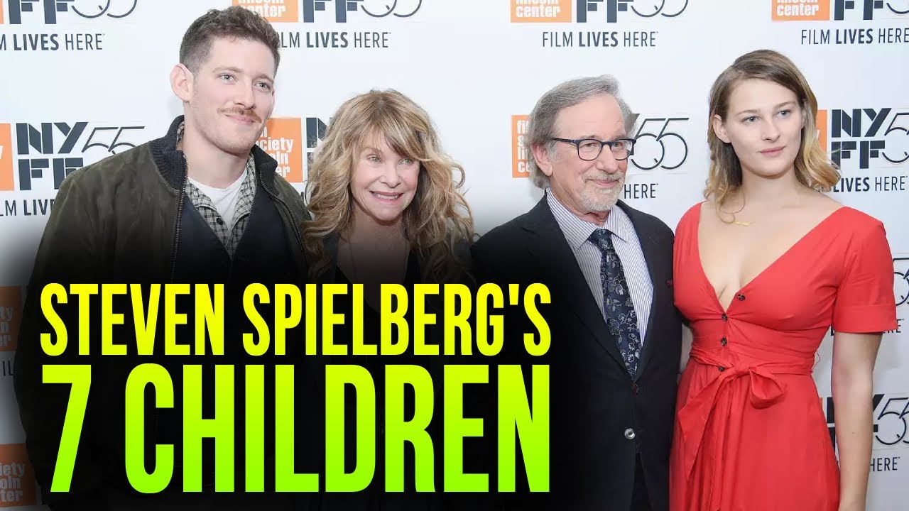 Who Are Steven Spielberg's 7 Children? Exploring Their Relationship ...