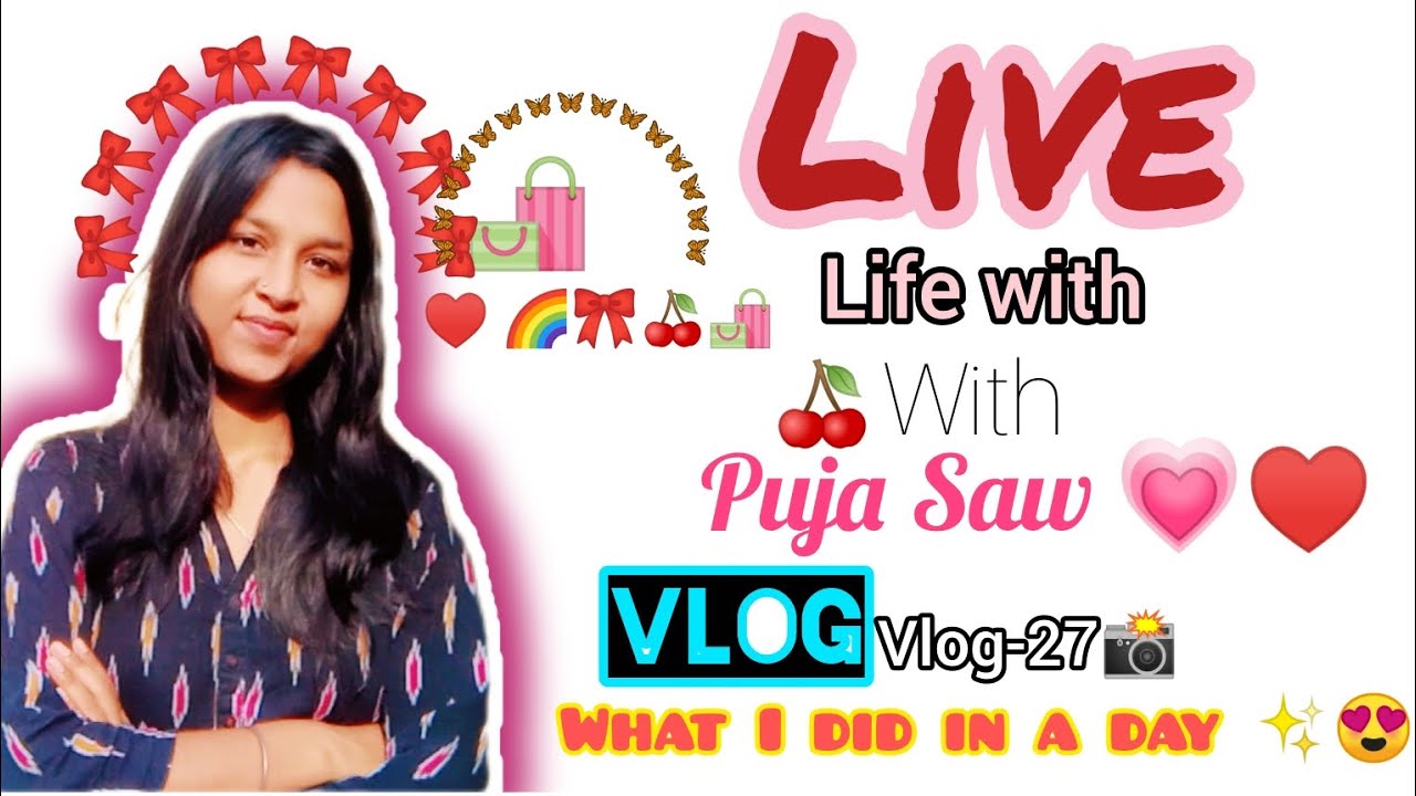 Aaj hum thak gye🥺😱||Live life with Puja saw 💗♥️||what I did in a day 😍 ...