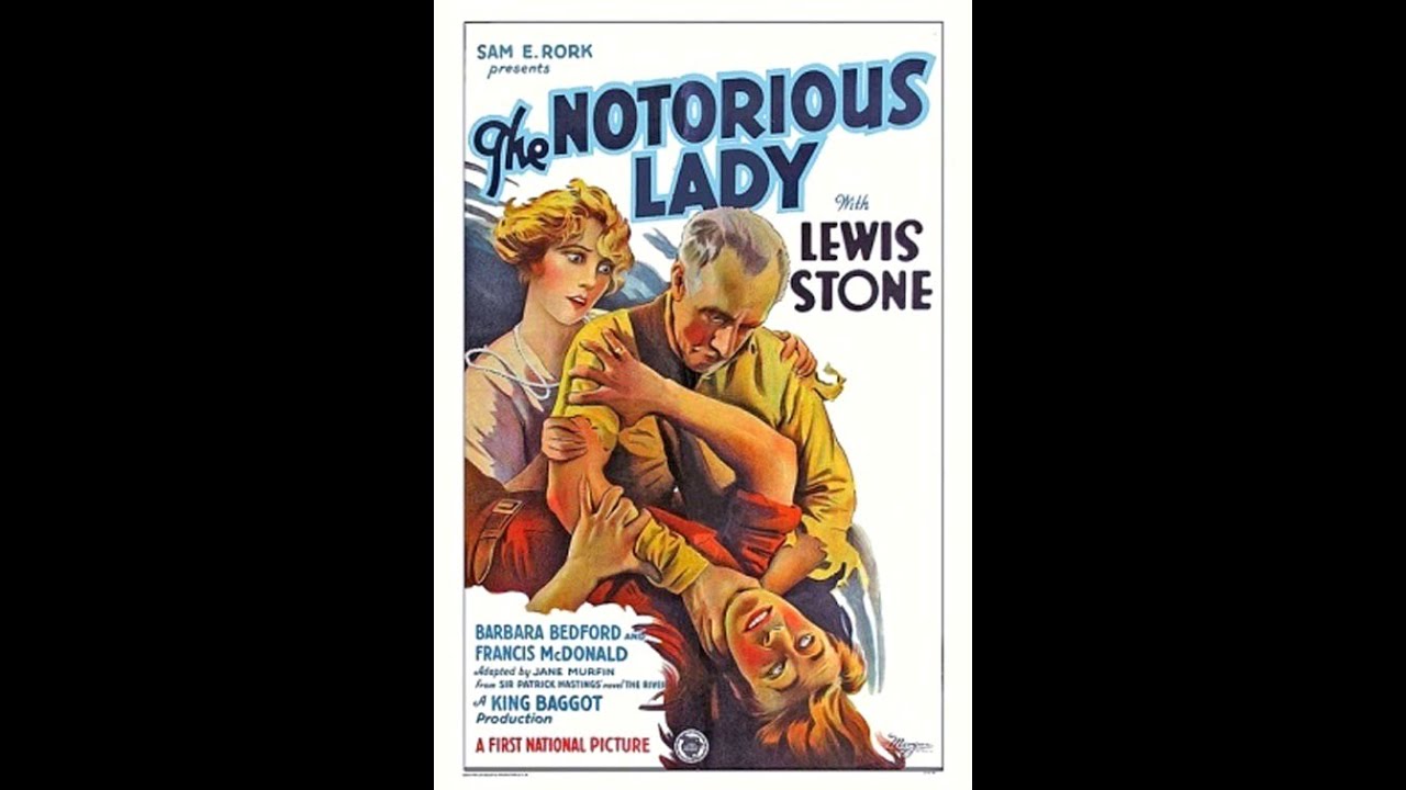The Notorious Lady (1927) - YouTube