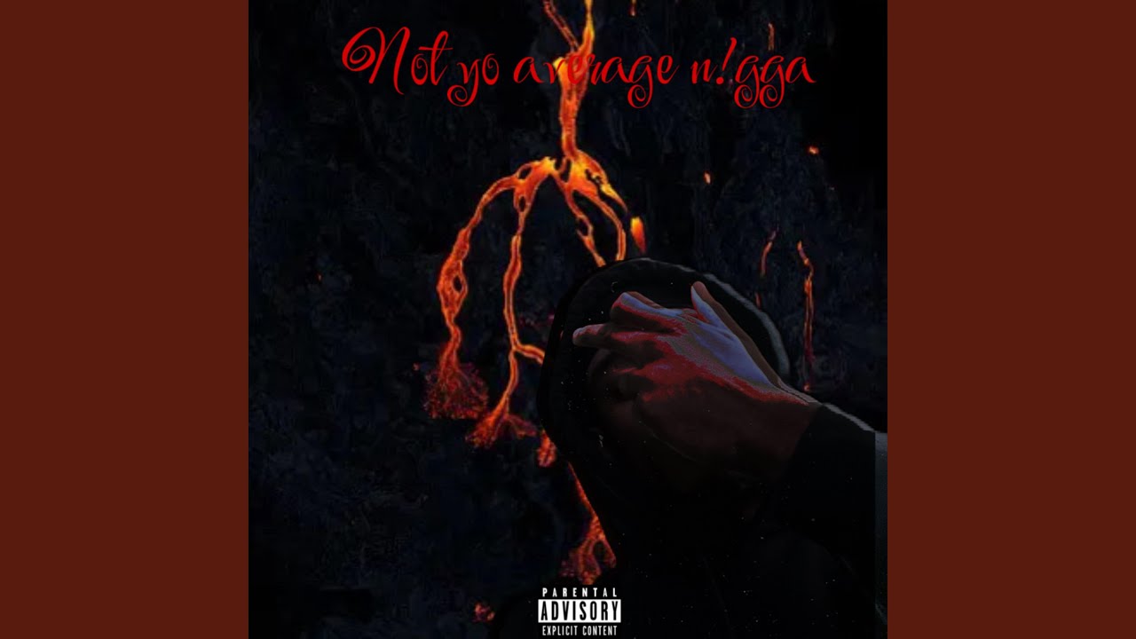 Not yo average nigga - YouTube