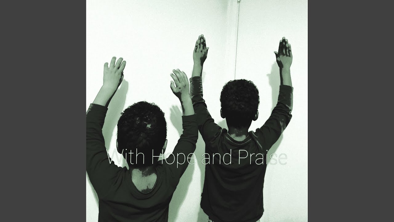 Hope Praise Jesus - YouTube