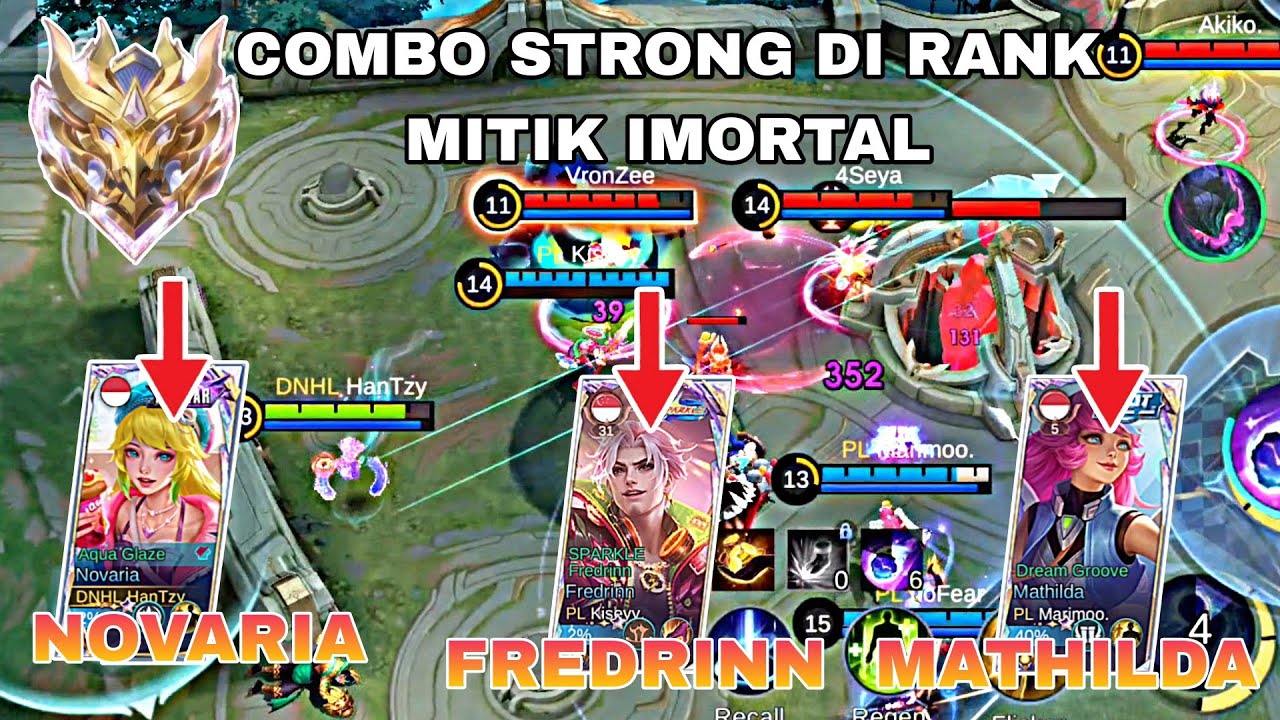 COMBO NOVARIA MATHILDA & FREDRIN MASIH YANG TERKUAT DI RANK MITIK ...