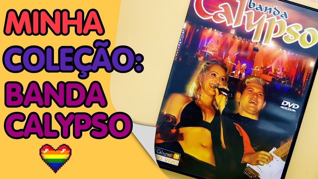 DVD: Banda Calypso - Ao Vivo em São Paulo - YouTube