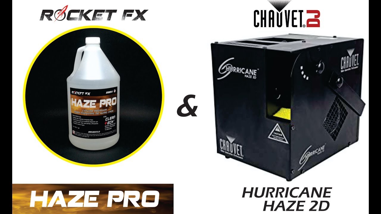chauvet haze 2d & haze pro rocket fx - YouTube