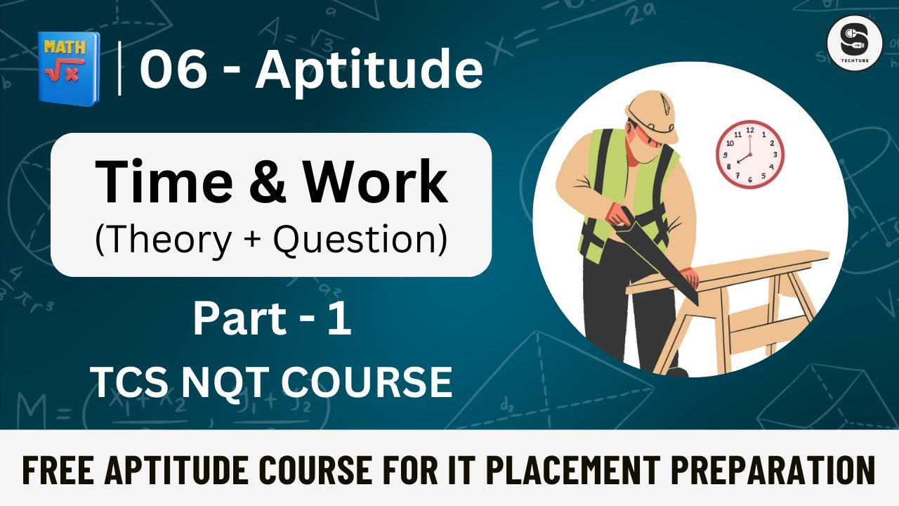 Time and Work Aptitude Theory and Practice Questions | Maths Aptitude ...