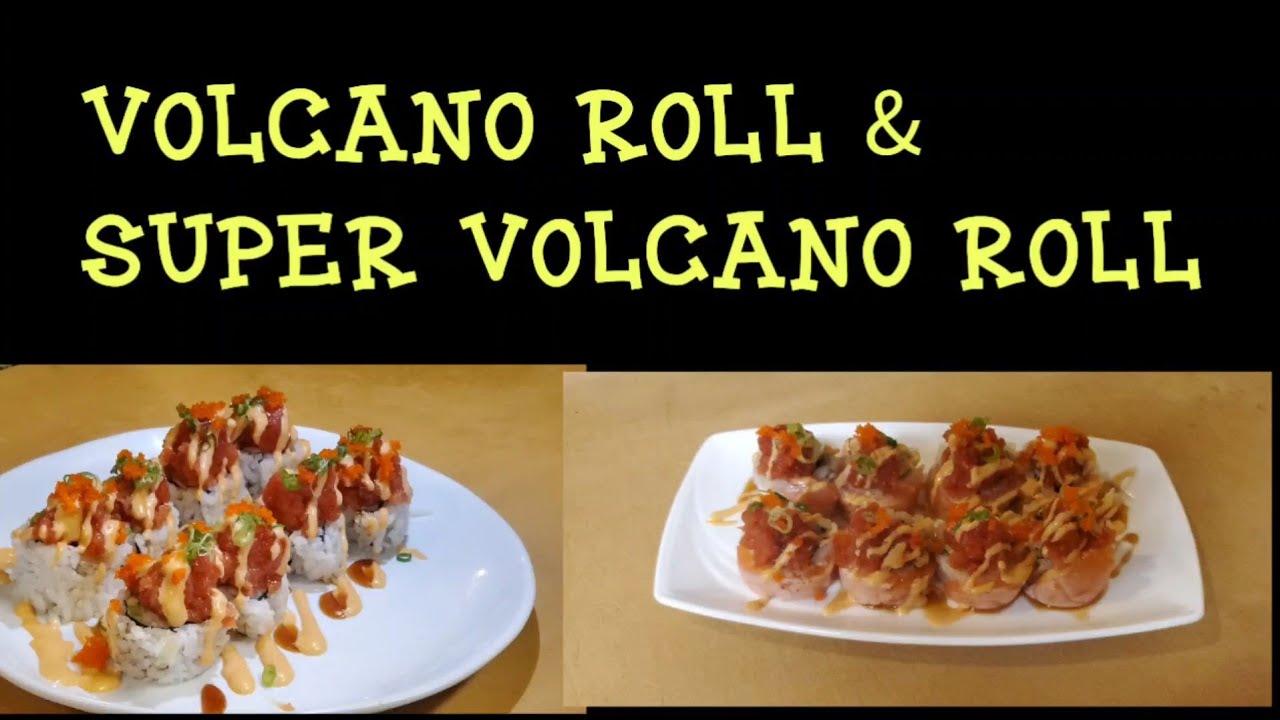 Volcano roll, super volcano roll - YouTube