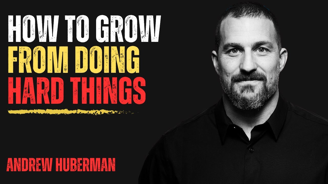 "How to Grow From Doing Hard Things" Motivational Speech By ANDREW ...
