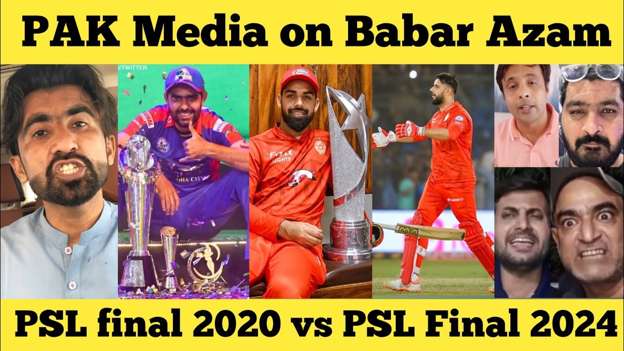 pakistan media on babar azam | psl final 2020 | imad wasim | wasay ...