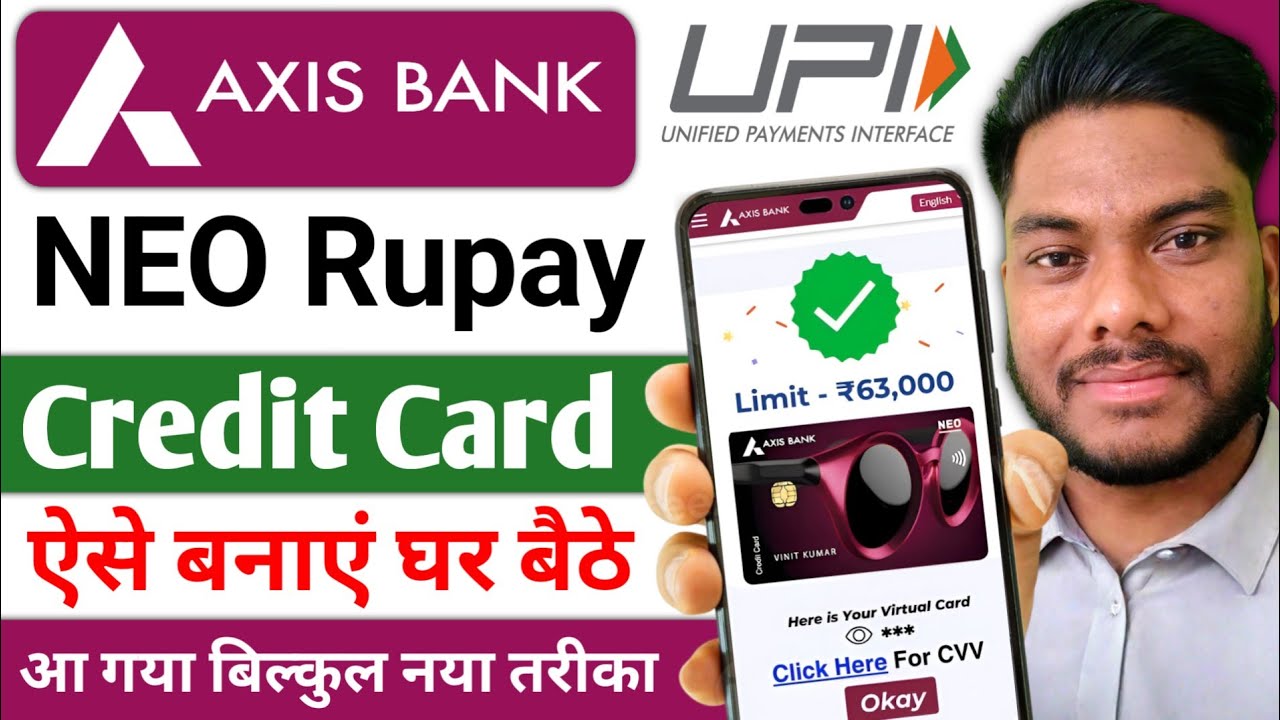 Axis Bank Rupay Neo Credit Card Apply Kese karen Axis Bank Credit Card ...