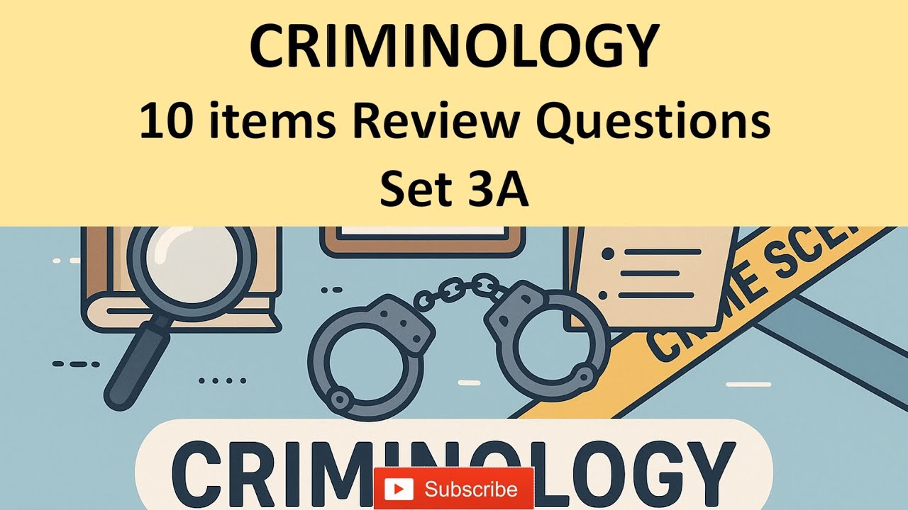 Criminology Review Questions SET 3A - YouTube