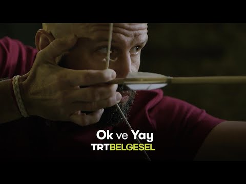 Ok ve Yay | Türk Okçuluğunun Serüveni | TRT Belgesel