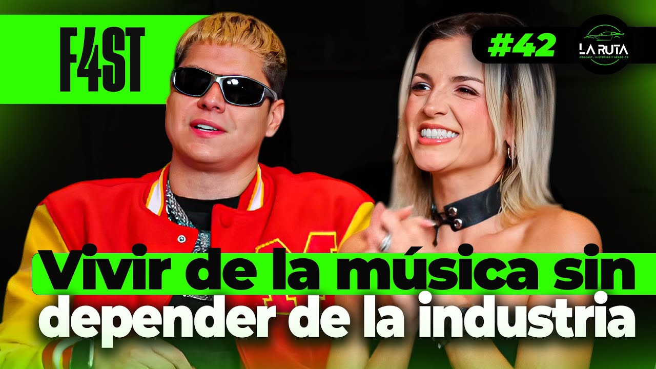 F4ST "Vivir de la Música Sin depender de la Industria" LA RUTA PODCAST ...