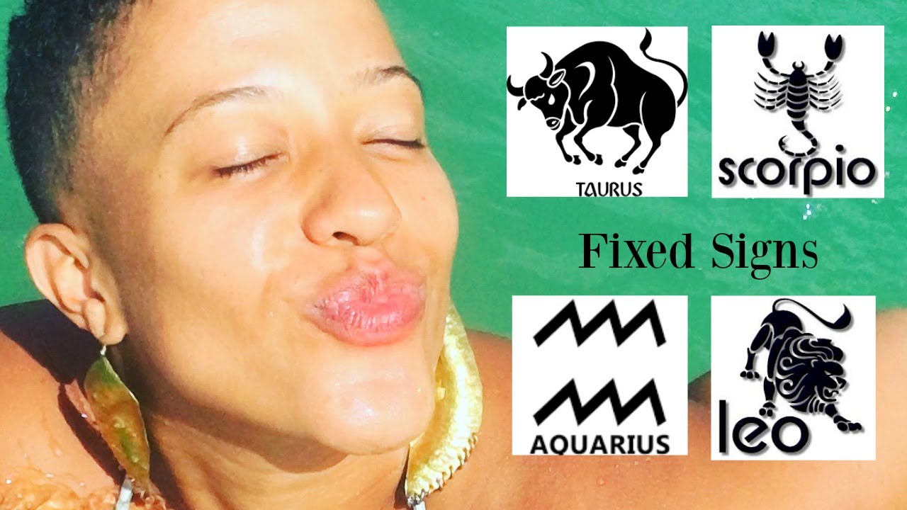 Taurus, Scorpio, Aquarius and Leo - Fixed Signs Explained - Simply ...