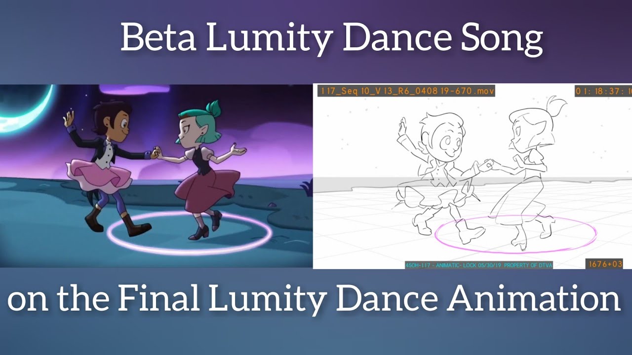 So apparently there was another song for the beta Lumity dance scene?I ...