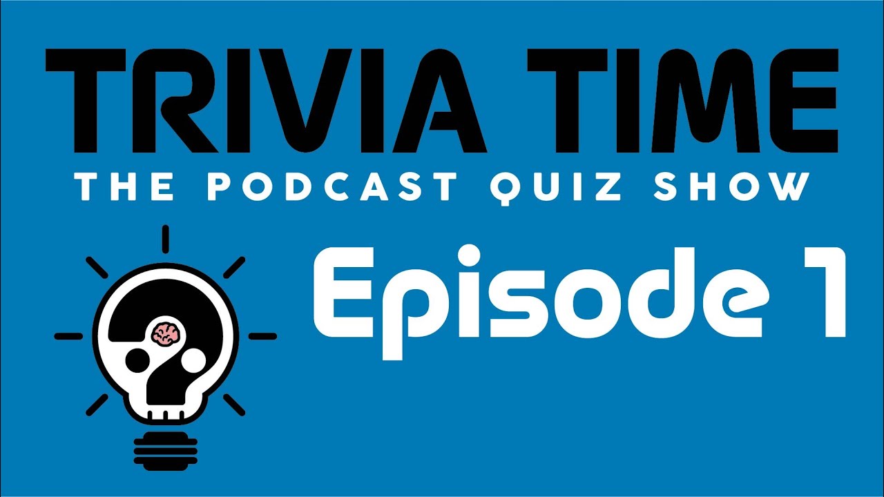 Trivia Time Episode 1 - YouTube