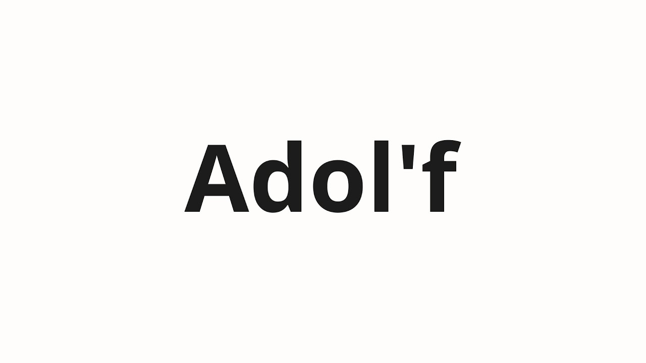How To Pronounce Adol f Adolf In Russian YouTube how-to-pronounce-adol-f-adolf-in-russian-youtube