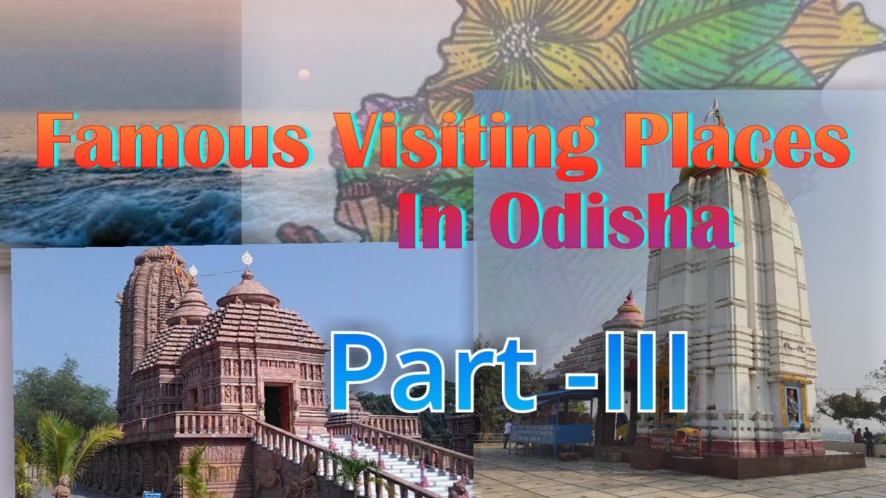 Famous visiting places in Odisha - YouTube
