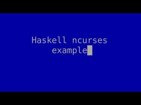 Haskell ncurses example, Haskell GUI - YouTube