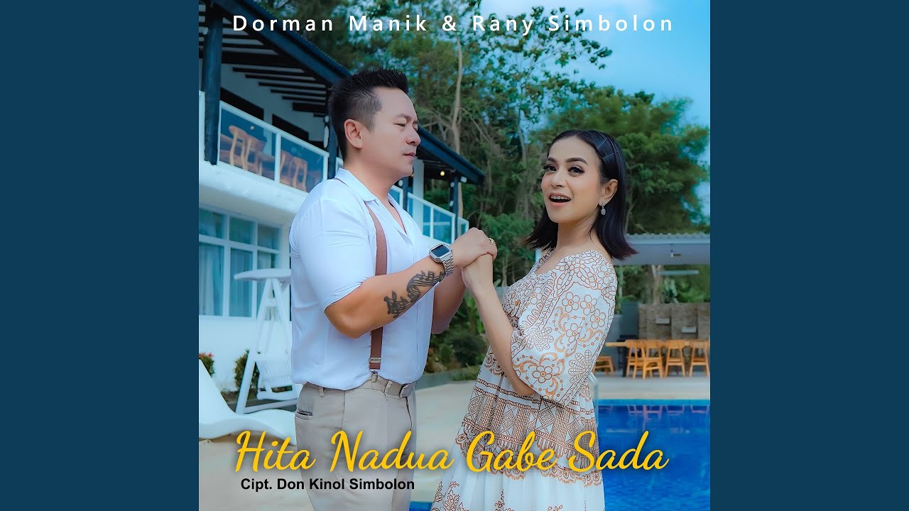 Hita Nadua Gabe Sada (feat. Dorman Manik) - YouTube