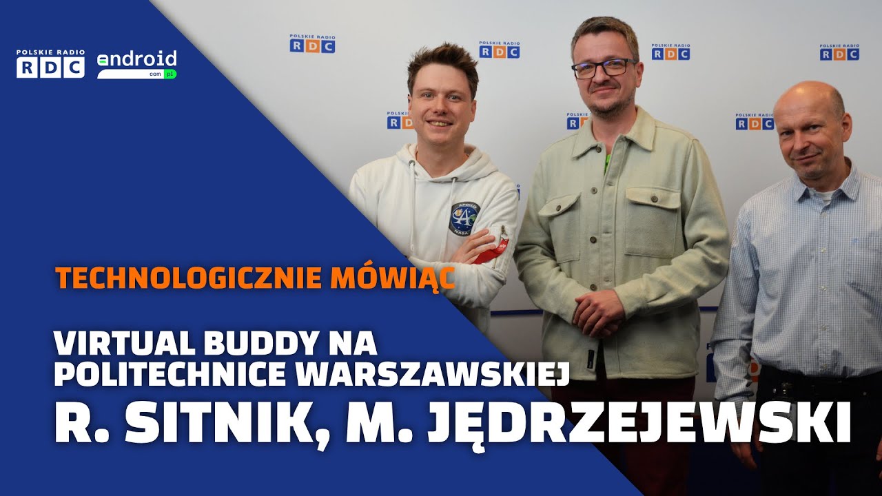 Virtual Buddy na Politechnice Warszawskiej | prof. dr hab. inż. Robert ...