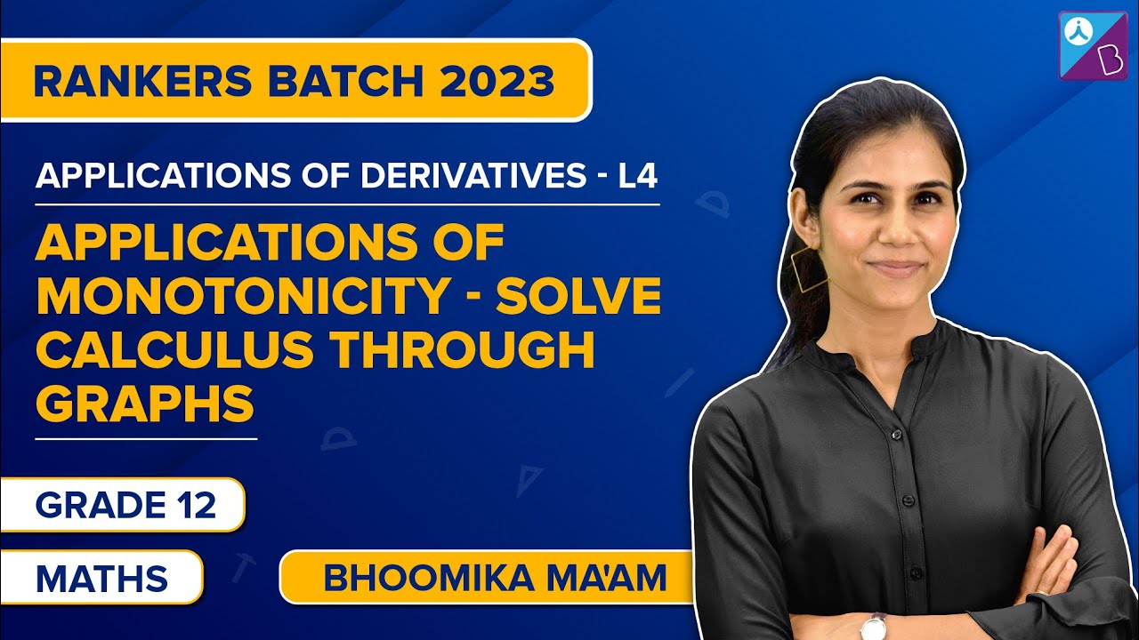 Applications Of Monotonicity - Applications of Derivatives Class 12 ...