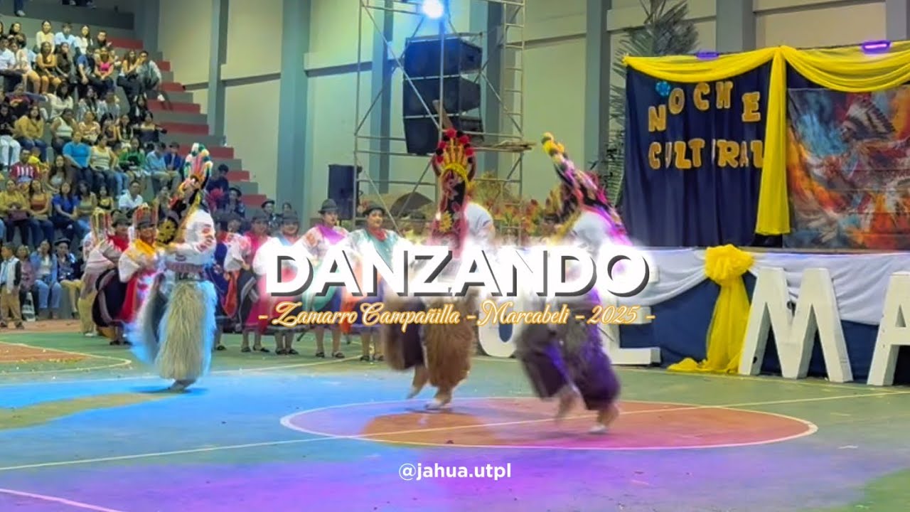 Coreografía: Zamarro Campanilla | Jahua Ñan - UTPL | Marcabeli - El Oro ...