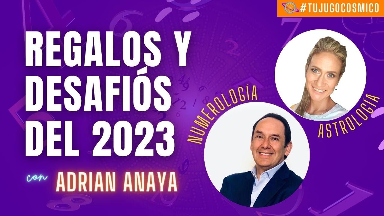 Astrología y numerología del año 2023 | Con Adrián Anaya - YouTube