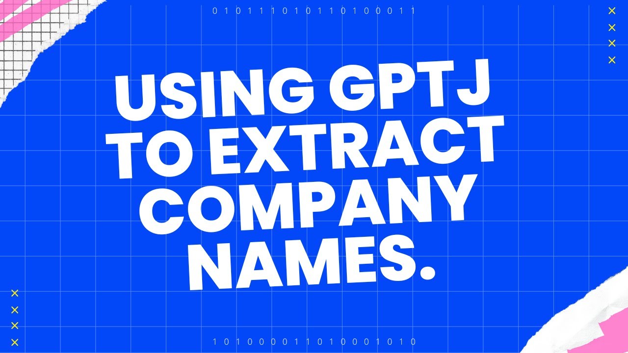 Using AI GPT J To Extract Company Names From News Headlines YouTube Using AI GPT J To Extract Company Names From News Headlines YouTube