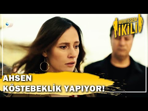 Köstebek Ahsen! - Muhteşem İkili 12.Bölüm
