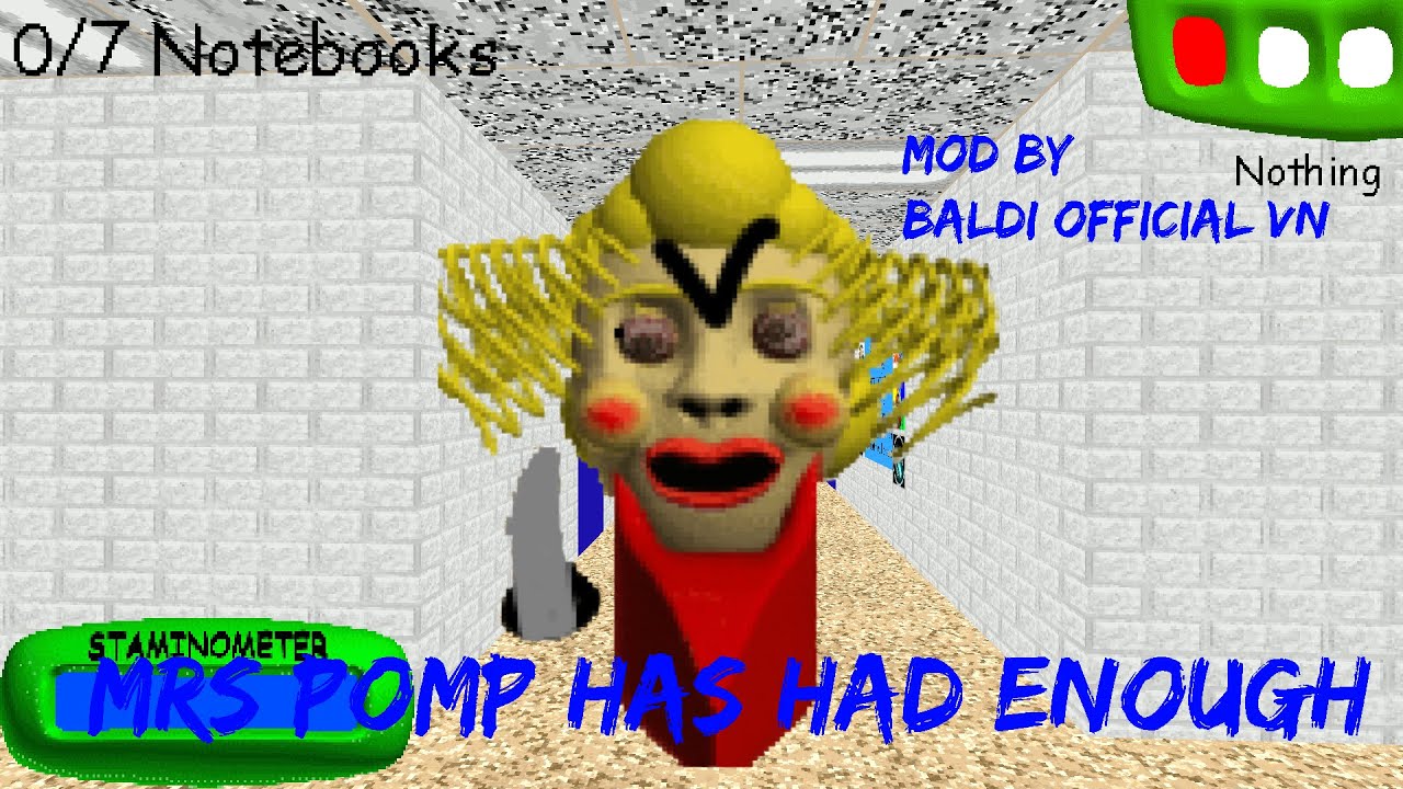 MRS POMP HAS HAD ENOUGH [Baldi's Basics Mod] - YouTube