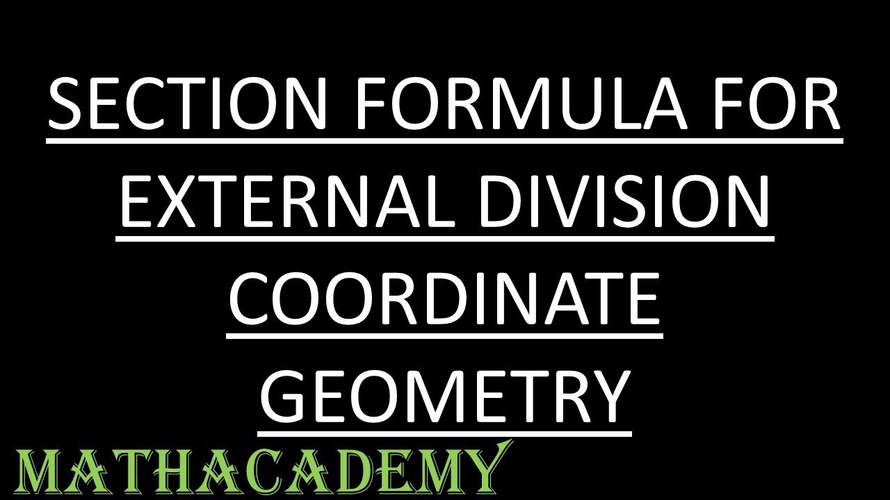 Section Formula For External Division Coordinate Geometry section-formula-for-external-division-coordinate-geometry