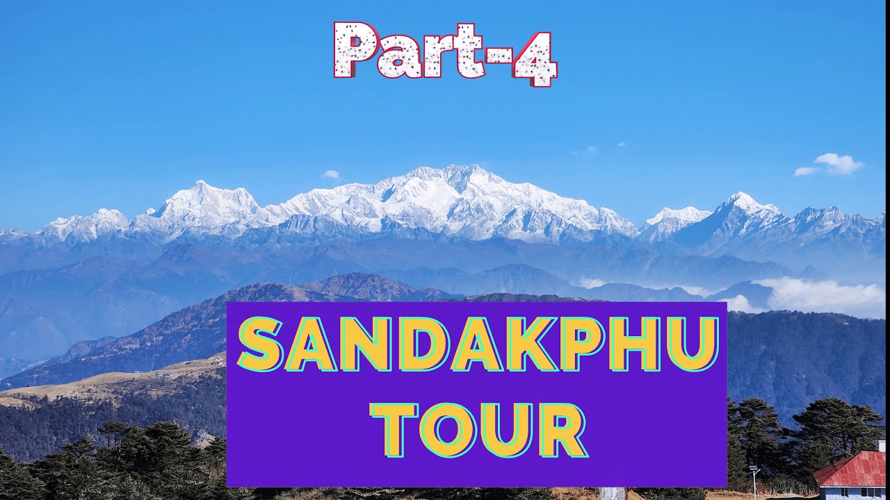 Sandakphu Tour|Part-4|Sandakphu to Darjeeling via Gairibas, Kala Pokhri ...