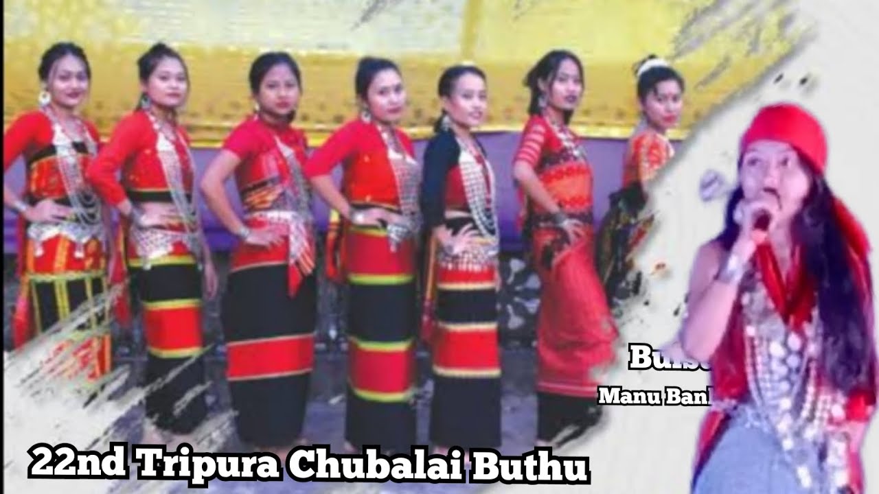 22nd Tripura Chubalai Buthu || State Level Buisu Festival Manu Bankul H ...